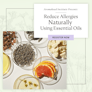 Reduce Allergies Naturally - Aromahead FREE webinar